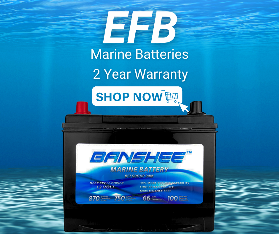 EFB (Enhanced Flooded) Marine Batteries – Banshee Battery